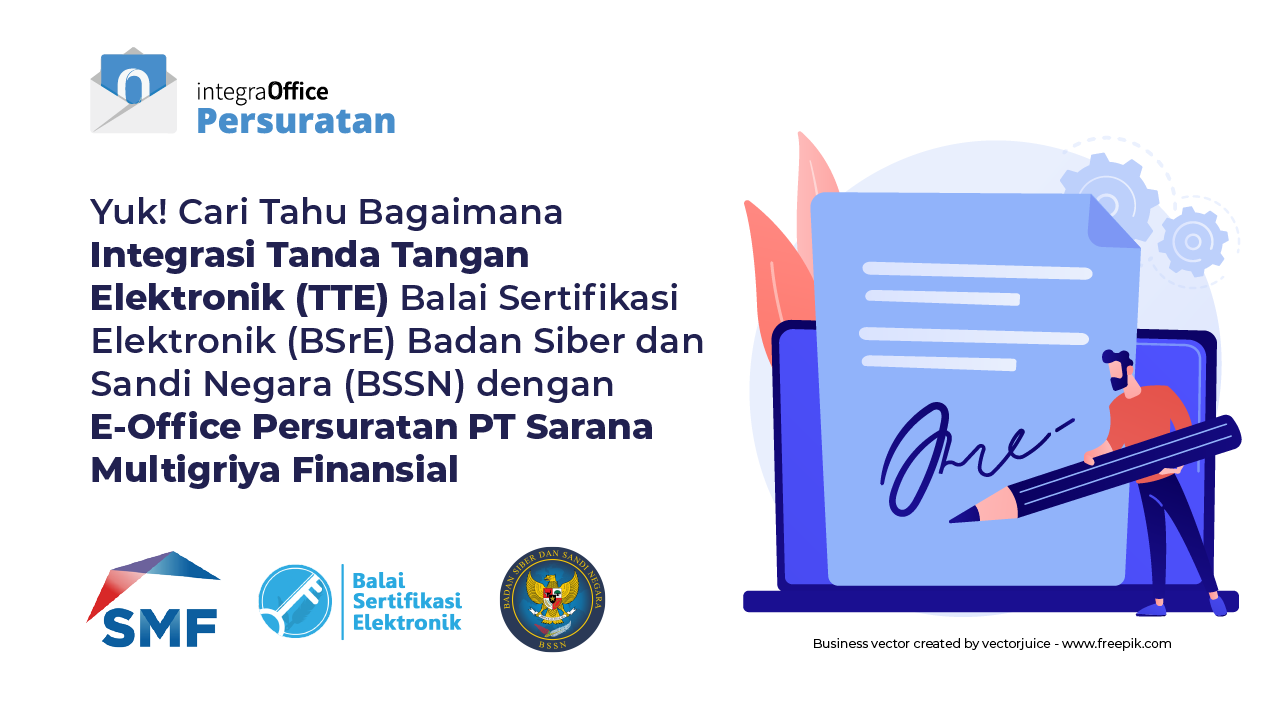 Integrasi Tanda Tangan Elektronik (TTE) Balai Sertifikasi Elektronik ...