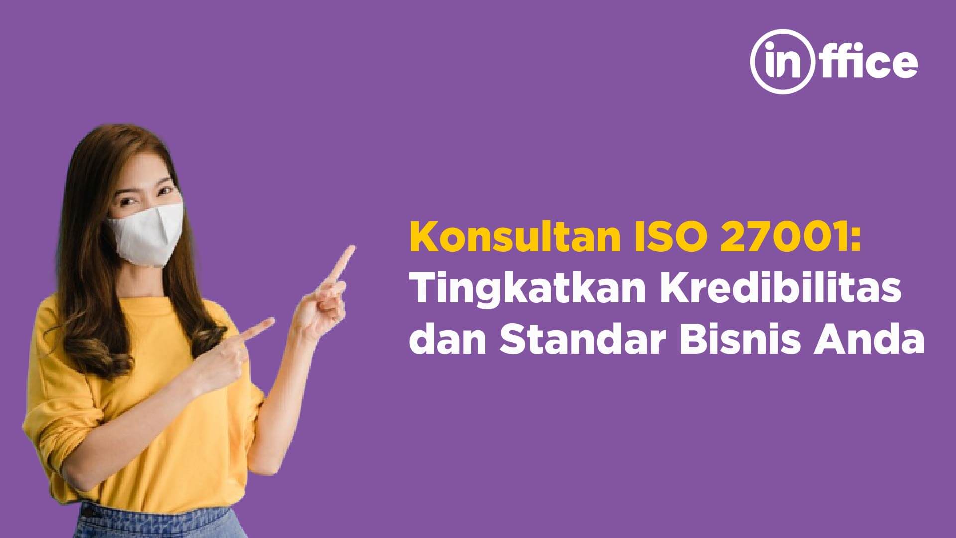 Konsultan ISO/IEC 27001:2022 | Manajemen Keamanan Informasi