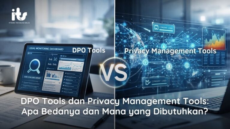 DPO Tools dan Privacy Management Tools: Apa Bedanya dan Mana yang ...